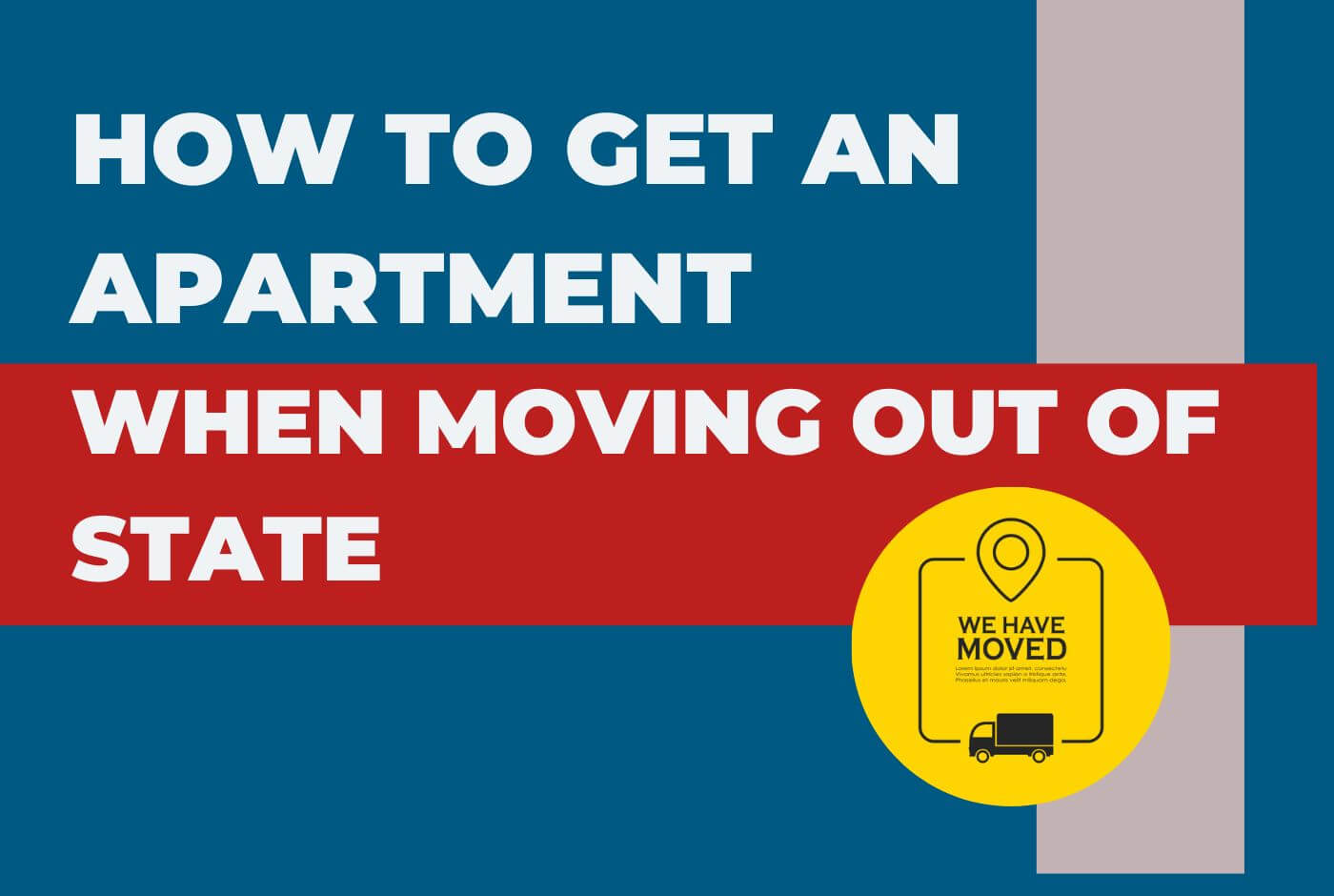 How To Get An Apartment When Moving Out Of State